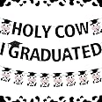 Amazon.com: Cow Graduation Banner Holy Cow I Graduated Banner, Cow ...