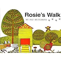 Rosie's Walk: Pat Hutchins: 9780370324463: Amazon.com: Books