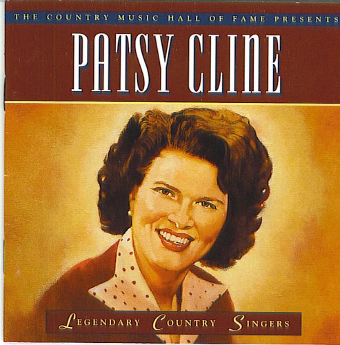 The Country Music Hall Of Fame Presents: Patsy Cline / Bonus Track ...