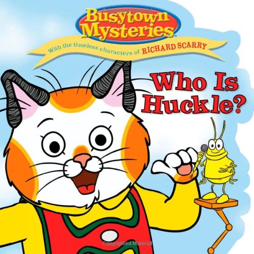 Who Is Huckle? (Busytown Mysteries): Shaw, Natalie, Style Guide ...