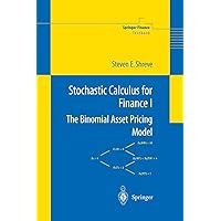 Stochastic Calculus for Finance I: The Binomial Asset Pricing Model ...