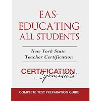 NYSTCE EAS Educating All Students Test (201) Secrets Study Guide ...