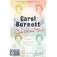 One More Time: A Memoir (Encore Nonfiction Modern Classics): Burnett ...