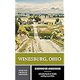 Winesburg, Ohio (Norton Critical Editions): Anderson, Sherwood, Modlin ...