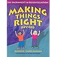 Making Things Right, Revised: Timko Leichner, Jeannine: 9781592761579 ...