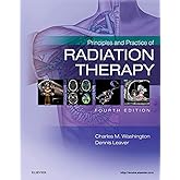 Washington and Leaver's Principles and Practice of Radiation Therapy: 9780443121784: Medicine ...