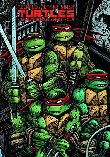 Teenage Mutant Ninja Turtles: The Ultimate Collection Volume 4 - Want ...