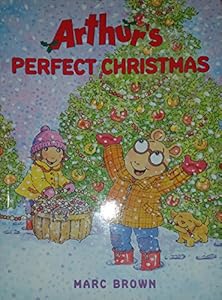 Arthur's Perfect Christmas book by Marc Brown