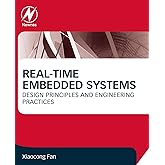 Real-Time Embedded Systems: Optimization, Synthesis, and Networking ...