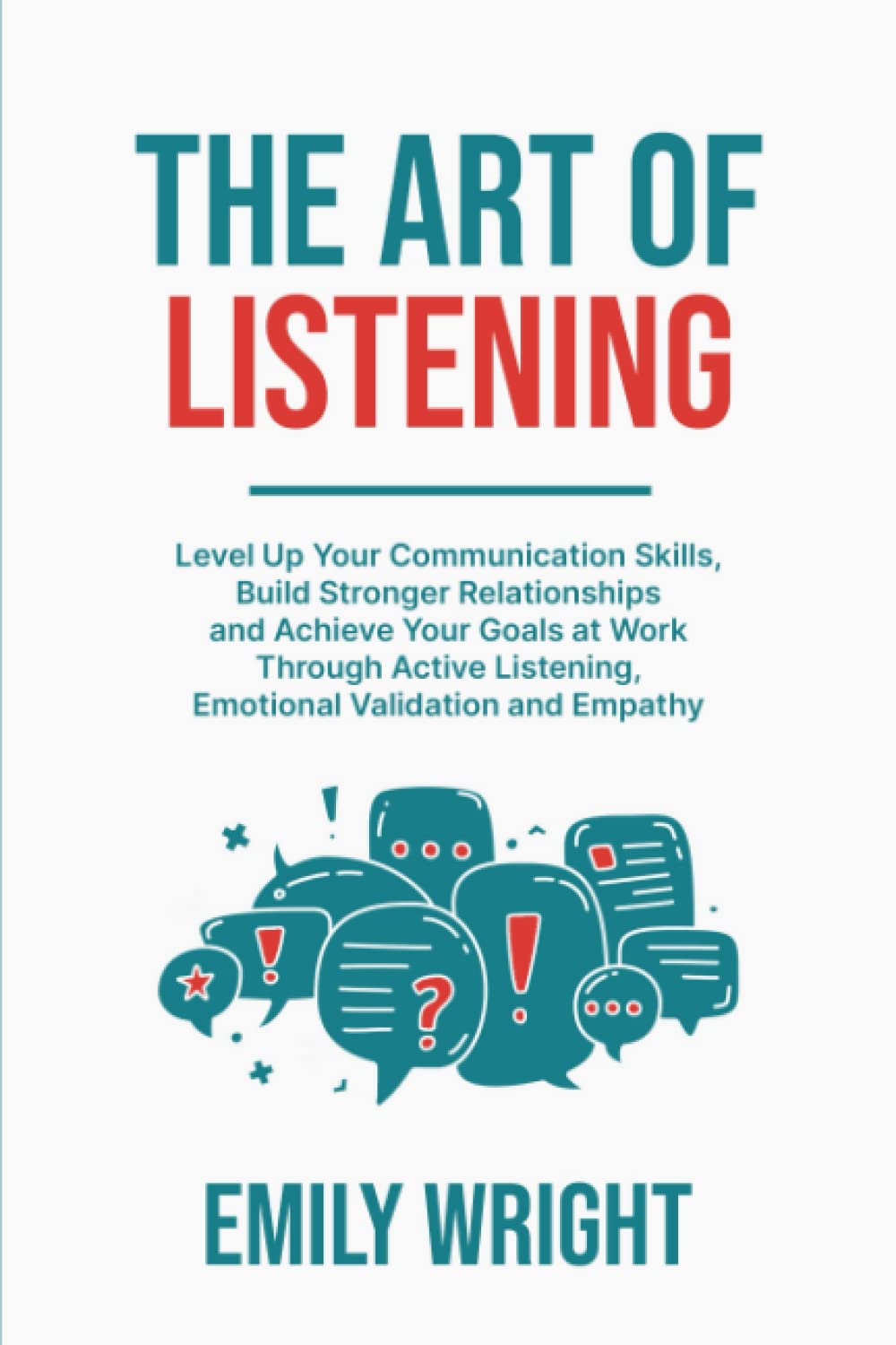Mua THE ART OF LISTENING: Level Up Your Communication Skills, Build ...
