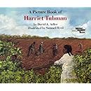 A Picture Book of Harriet Tubman (Picture Book Biography): David A ...