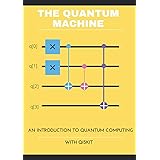 Introduction to Quantum Computing with Qiskit: Coggins, Macauley + Free Shipping