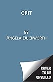 Grit: The Power of Passion and Perseverance: Amazon.co.uk: Angela ...