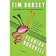 Amazon.com: Florida Roadkill: A Novel (Serge Storms, 1): 9780061139222 ...