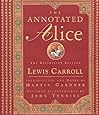 The Annotated Alice: The Definitive Edition: Lewis Carroll, Martin Gardner, John Tenniel ...