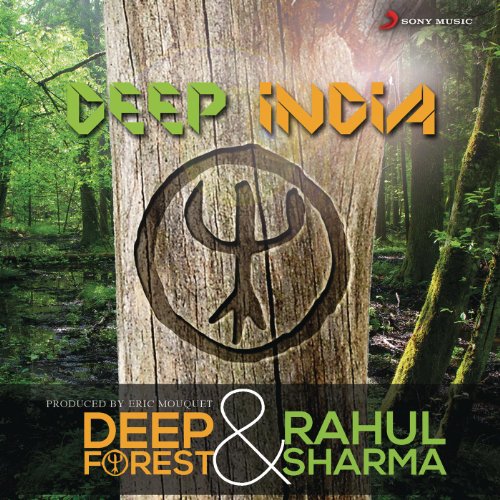 Deep India by Deep Forest & Rahul Sharma on Amazon Music - Amazon.com