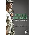 Amazon.com: The US Military: A Basic Introduction (Cass Military ...