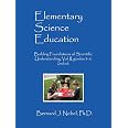 Amazon.com: Elementary Science Education: Building Foundations of ...