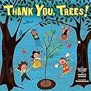 Thank You, Trees! (Tu B'Shevat): Gail Langer Karwoski, Marilyn Gootman ...