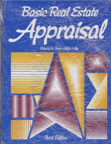 Basic Real Estate Appraisal: Richard M. Betts: 9780321060815: Amazon ...
