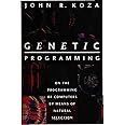 Genetic Programming: On the Programming of Computers by Means of ...