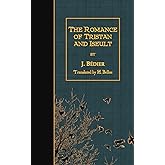 The Romance of Tristan and Iseult (Vintage Classics): Bedier, Joseph ...