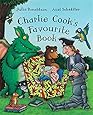 Charlie Cook's Favourite Book: Amazon.co.uk: Julia Donaldson, Axel ...