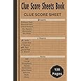 Clue Score Sheets Book: 120+ Clue Score Cards and Pads for Retro Clue ...