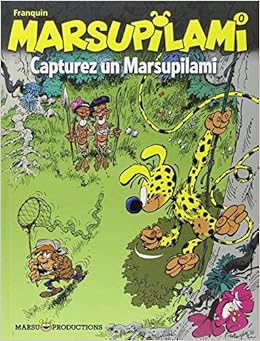 Marsupilami, tome 0: Capturez un Marsupilami! (French Edition) by ...