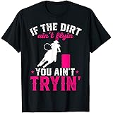 Amazon.com: Funny Barrel Racing Horse Crazy Quote - Barrel Racing Shirt ...