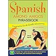 Amazon.com: Spanish Among Amigos Phrasebook: 9780071754156: Nuria ...