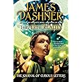 The Journal of Curious Letters (1) (The 13th Reality): Dashner, James ...