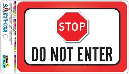 Amazon.com: Stop Do Not Enter Vinyl Magnet Sign: Office Products
