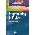 Programming in Prolog: Using The Iso Standard: Clocksin, William F.: 9783540006787: Amazon.com ...