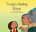 Trudy's Rock Story: Spiller, Trudy, Bullen, Emma, Von Innerebner ...