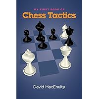 My First Book of Chess Tactics: MacEnulty, David: 9781941270141: Amazon ...
