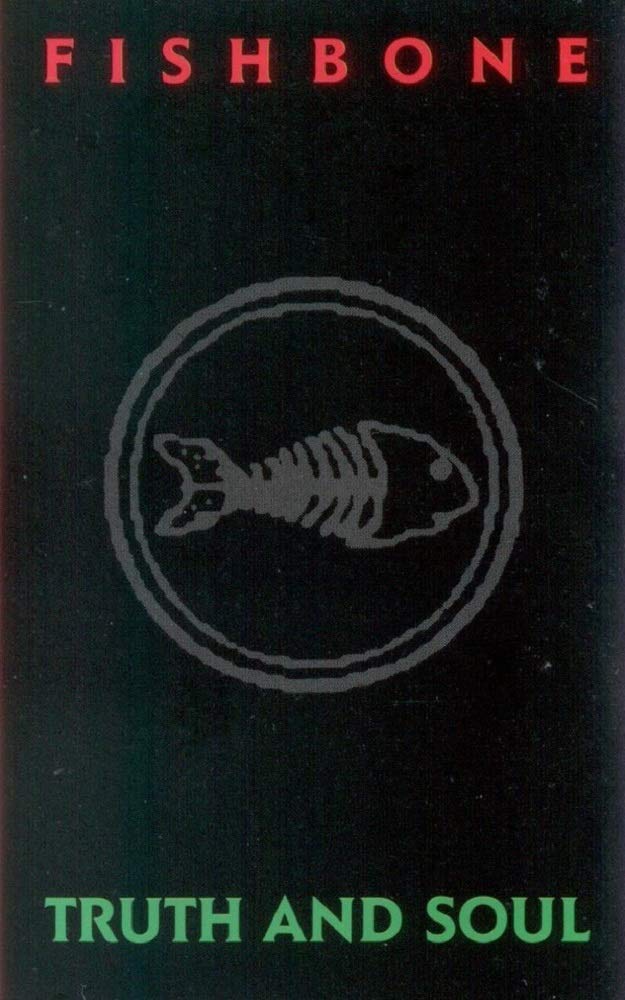 Fishbone - Truth and Soul - Amazon.com Music