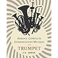 Arban's Complete Conservatory Method for Trumpet: Arban, J.B ...