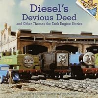 Diesel's Devious Deed and Other Thomas the Tank Engine Stories (Thomas ...