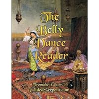 The Belly Dance Reader: Harris, Lynette: 9780615735597: Amazon.com: Books
