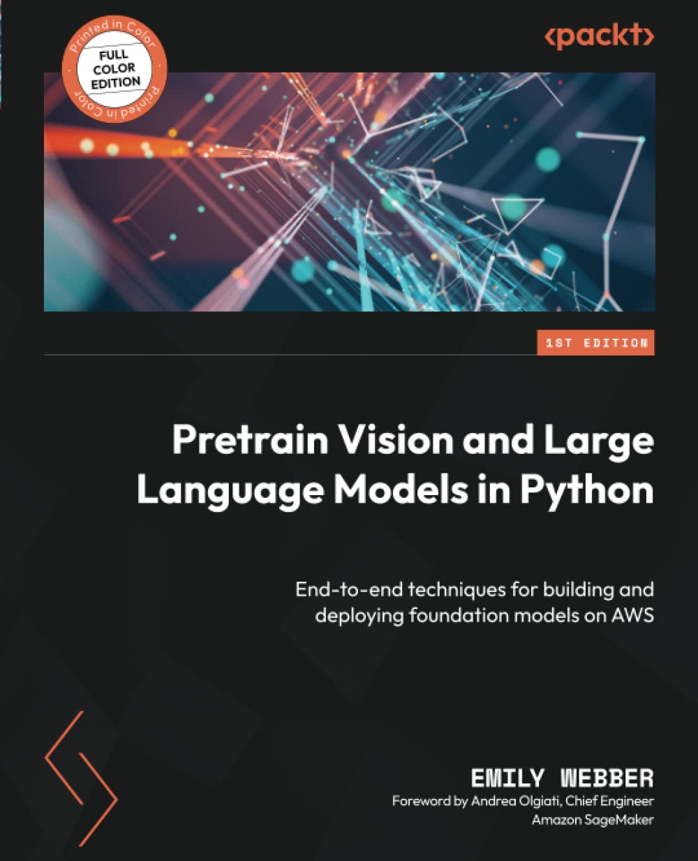 Mua Pretrain Vision and Large Language Models in Python: End-to-end techniques for building and ...