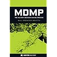 MDMP: The Military Decision Making Process: Spencer Beatty ...