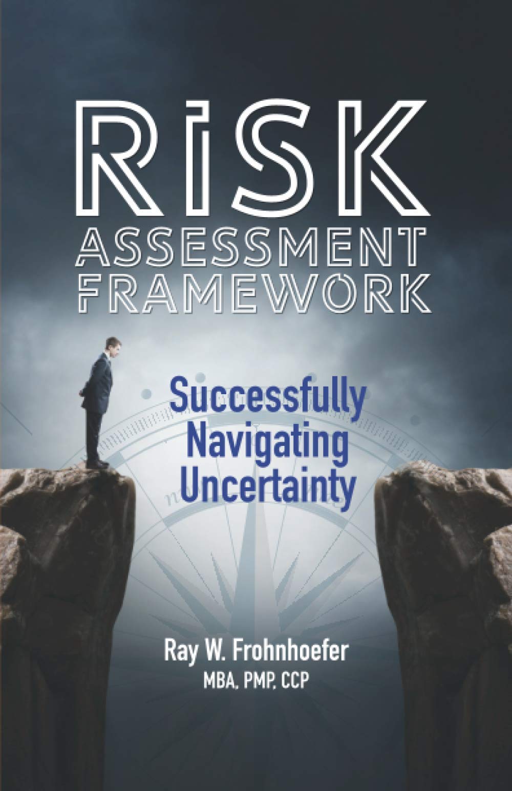 Mua Risk Assessment Framework: Successfully Navigating Uncertainty trên ...