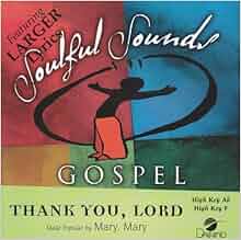 Thank You Lord [Accompaniment/Performance Track] (Soulful Sounds Gospel ...