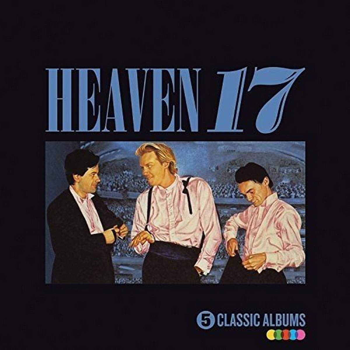 5 Classic Albums: Heaven 17: Amazon.fr: Musique