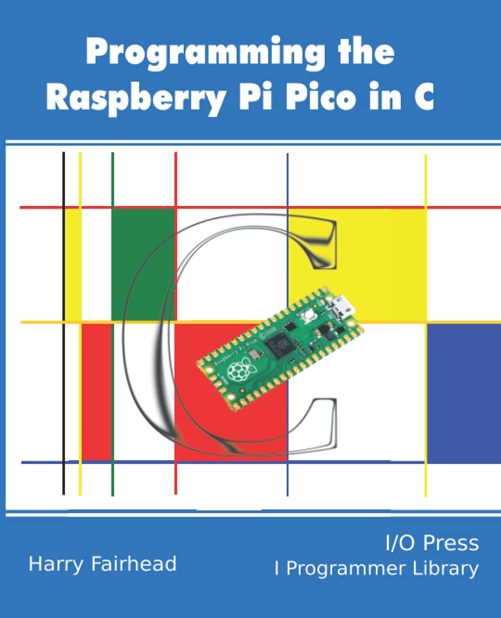 Mua Programming The Raspberry Pi Pico In C trên Amazon Nhật chính hãng 2024 | Fado