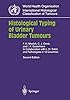 Histological Typing of Urinary Bladder Tumours (WHO. World Health ...