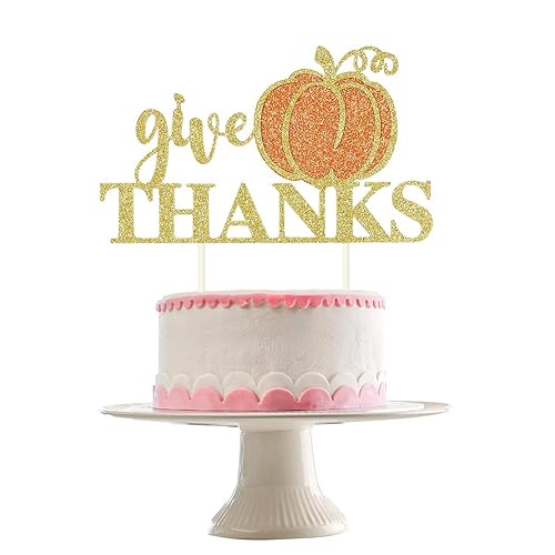 Gold Glitter Give Thanks Cake Topper Happy Friendsgiving Cake Topper ...
