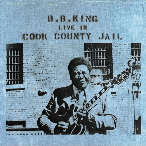 Amazon.com: Live In Cook County Jail: B. B. King: MP3 Downloads
