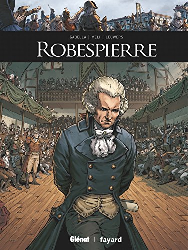 Robespierre (Ils ont fait l'Histoire) (French Edition): Meli, Roberto ...